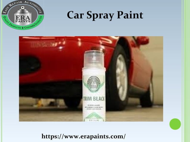 Paint for Cars From Era Paints | PPT