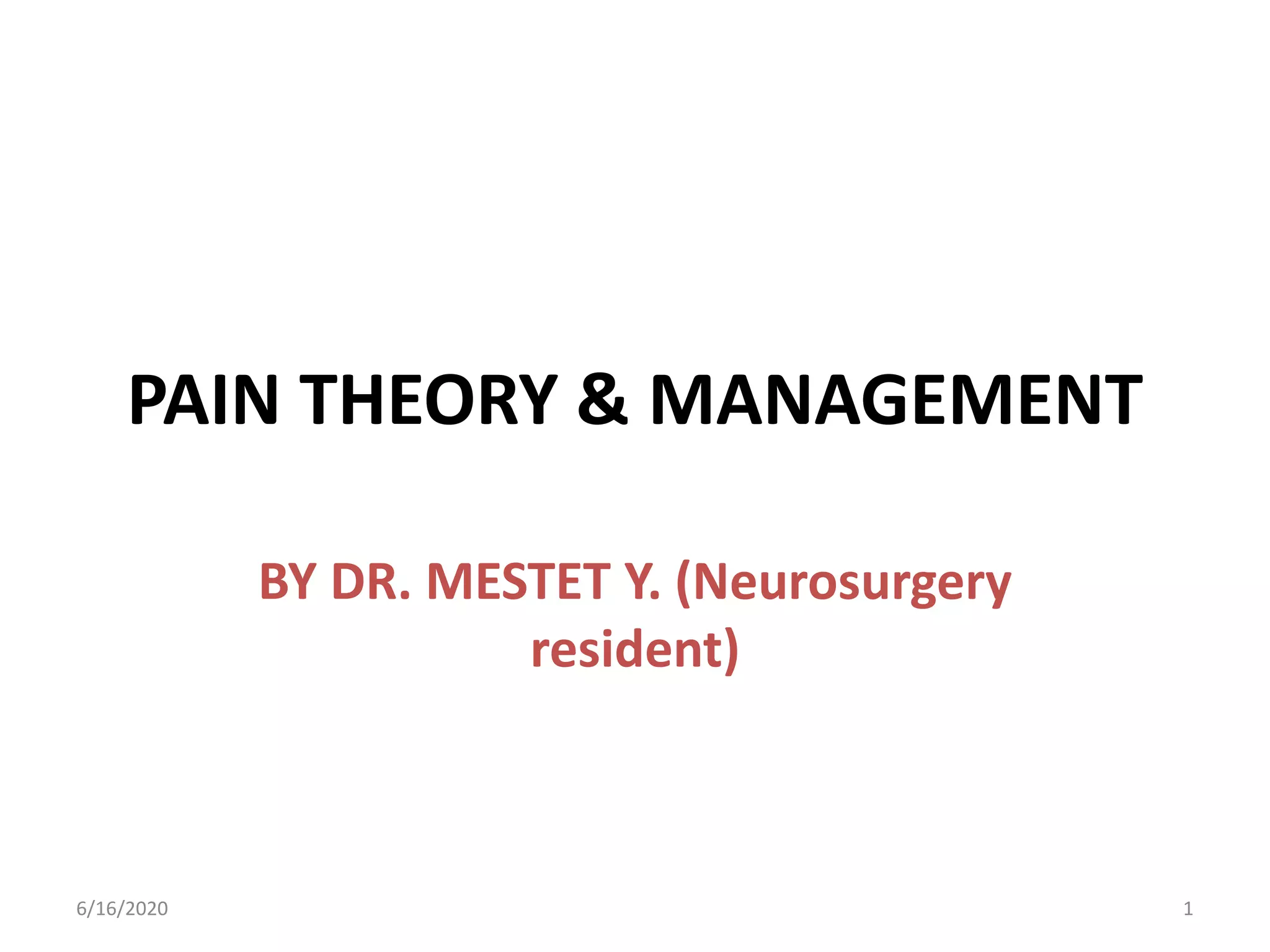 Pain theory & management | PPT