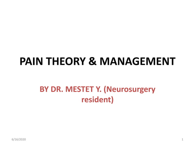 Pain theory & management | PPT