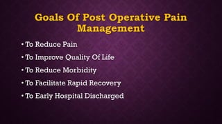 Pain therapy - Post Operative Pain Management | PDF