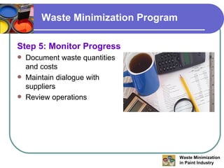 Paint Manufacturing Industry Waste Minimization | PPT