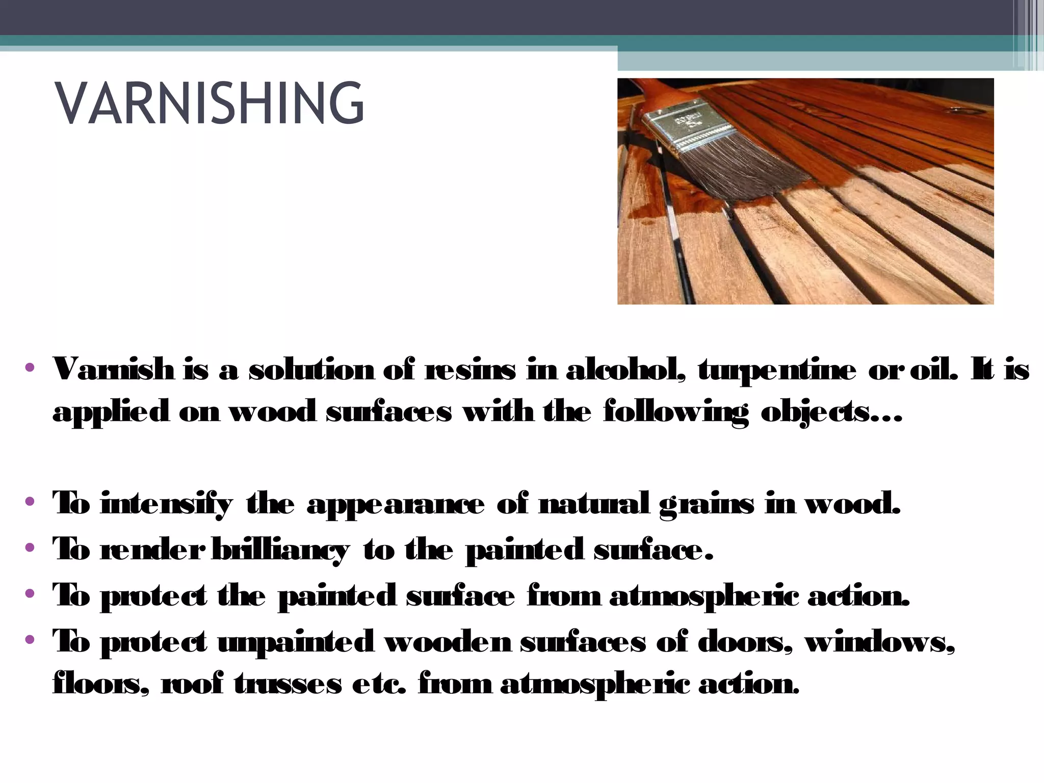 Painting, Varnishing, Distempering and White washing | PPT