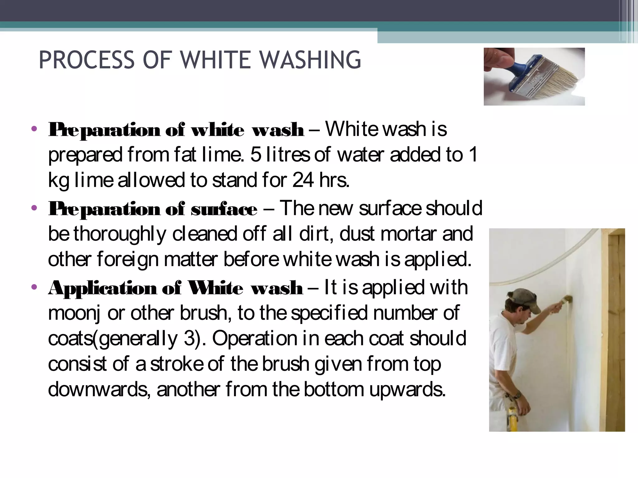 Painting, Varnishing, Distempering and White washing | PPT