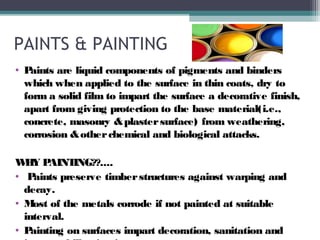 Painting, Varnishing, Distempering and White washing | PPT