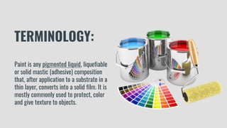 Paints and Finishes | PPTX