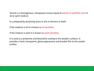 Paints and varnish | PPTX