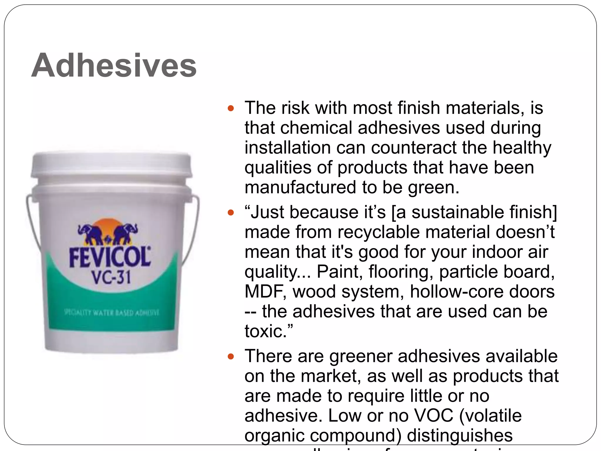 Paints,finishes, adhesives | PPTX