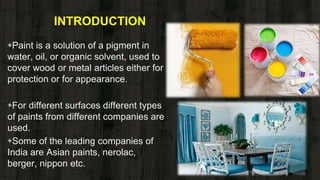 Paints and Its types | PPTX