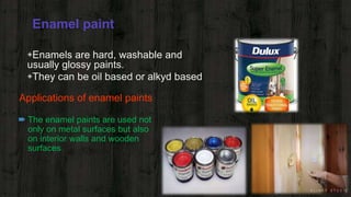 Paints and Its types | PPTX