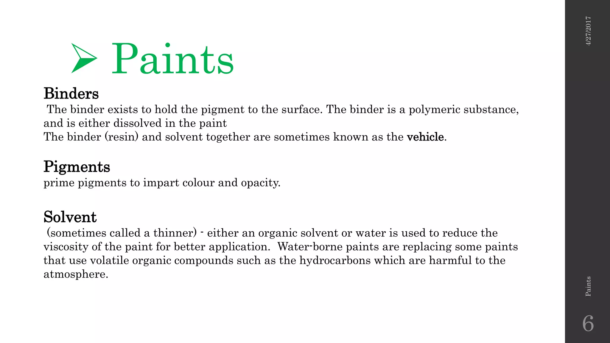 Paints and type of paints | PPTX