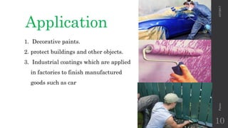 Paints and type of paints | PPTX