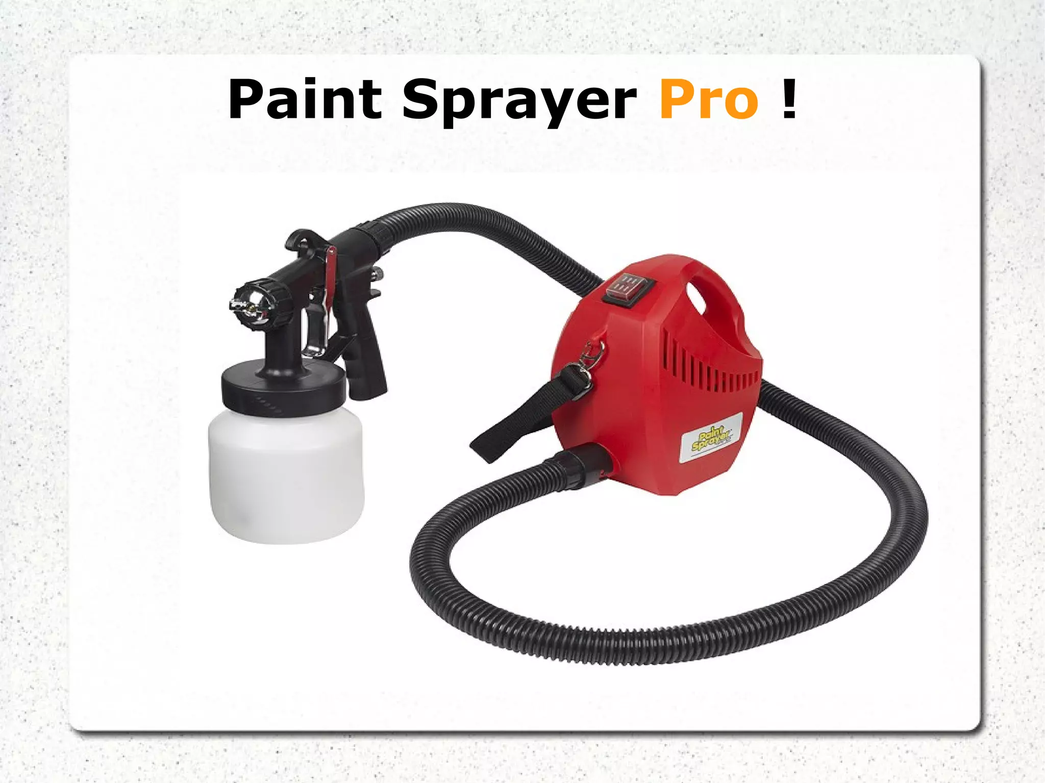 Paint Sprayer Elite | PPT