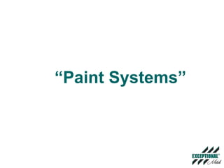 Paint Systems | PPT