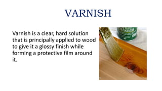 Paint,varnish and lacquer | PPTX