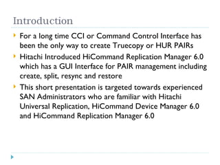 Pair Management With Hi Command Replication Manager 6 | PPT