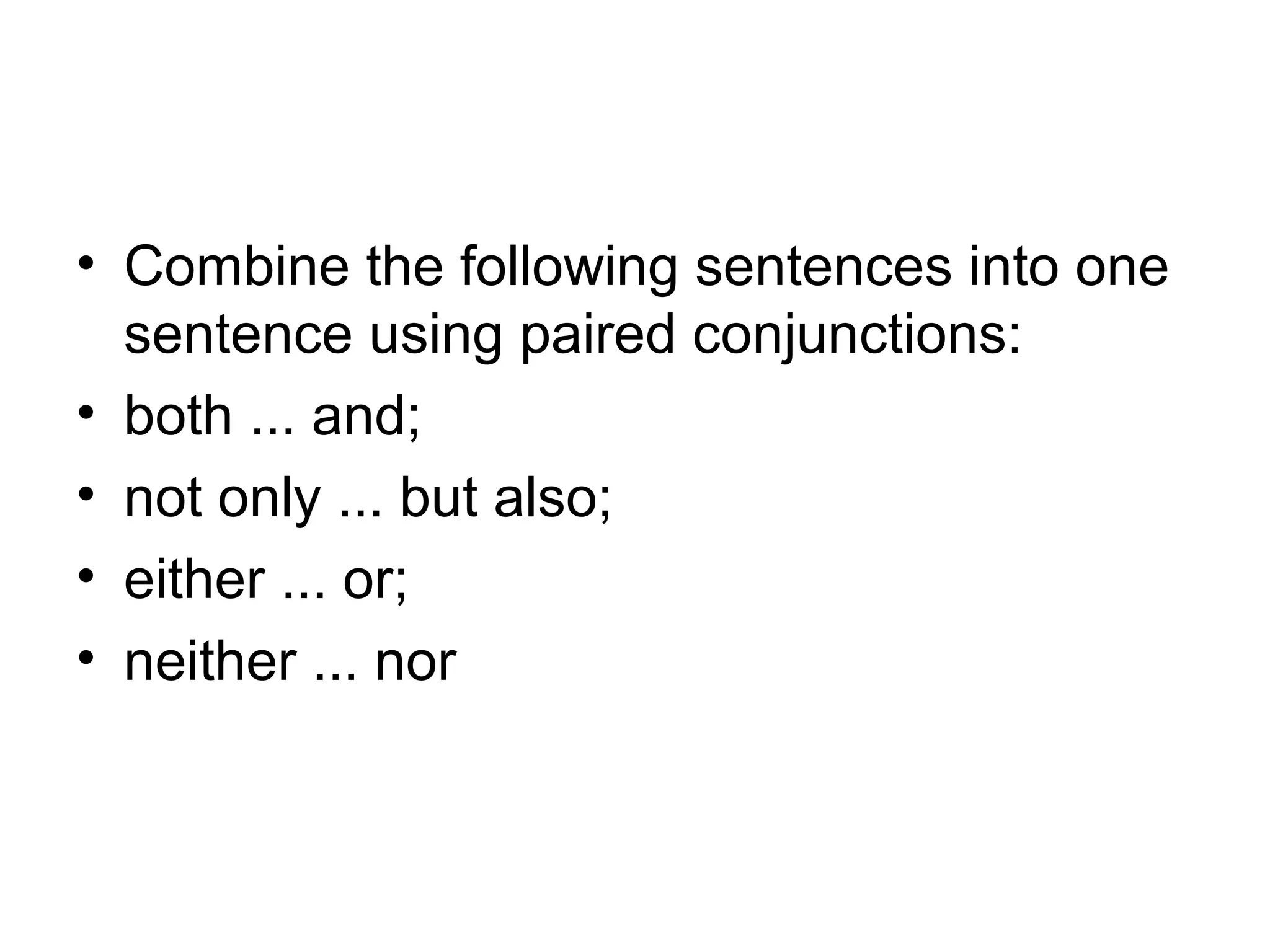 Paired conjunctions | PPT
