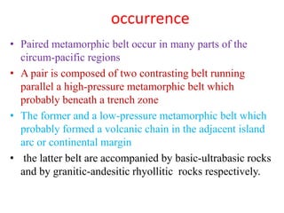 Paired metamorphic belts | PPTX