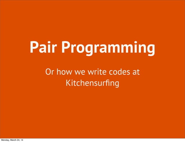 Pair Programming at Kitchensurfing | PDF