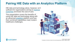 Pairing HIE Data with an Analytics Platform: Four Key Improvement ...