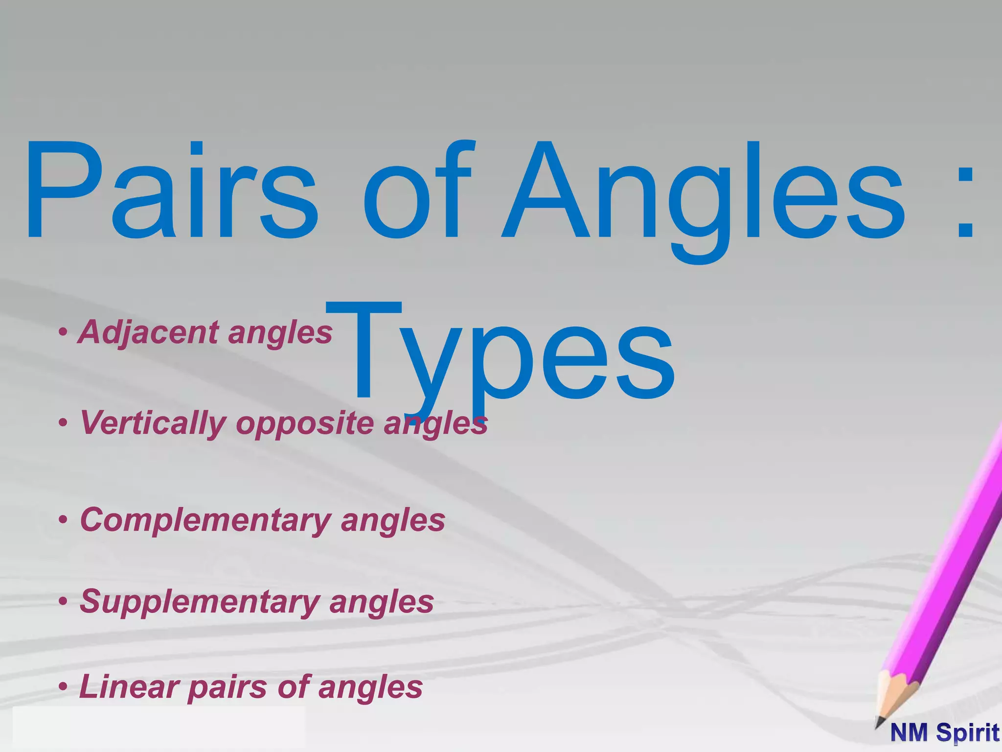 Pairs of Angles | PPTX