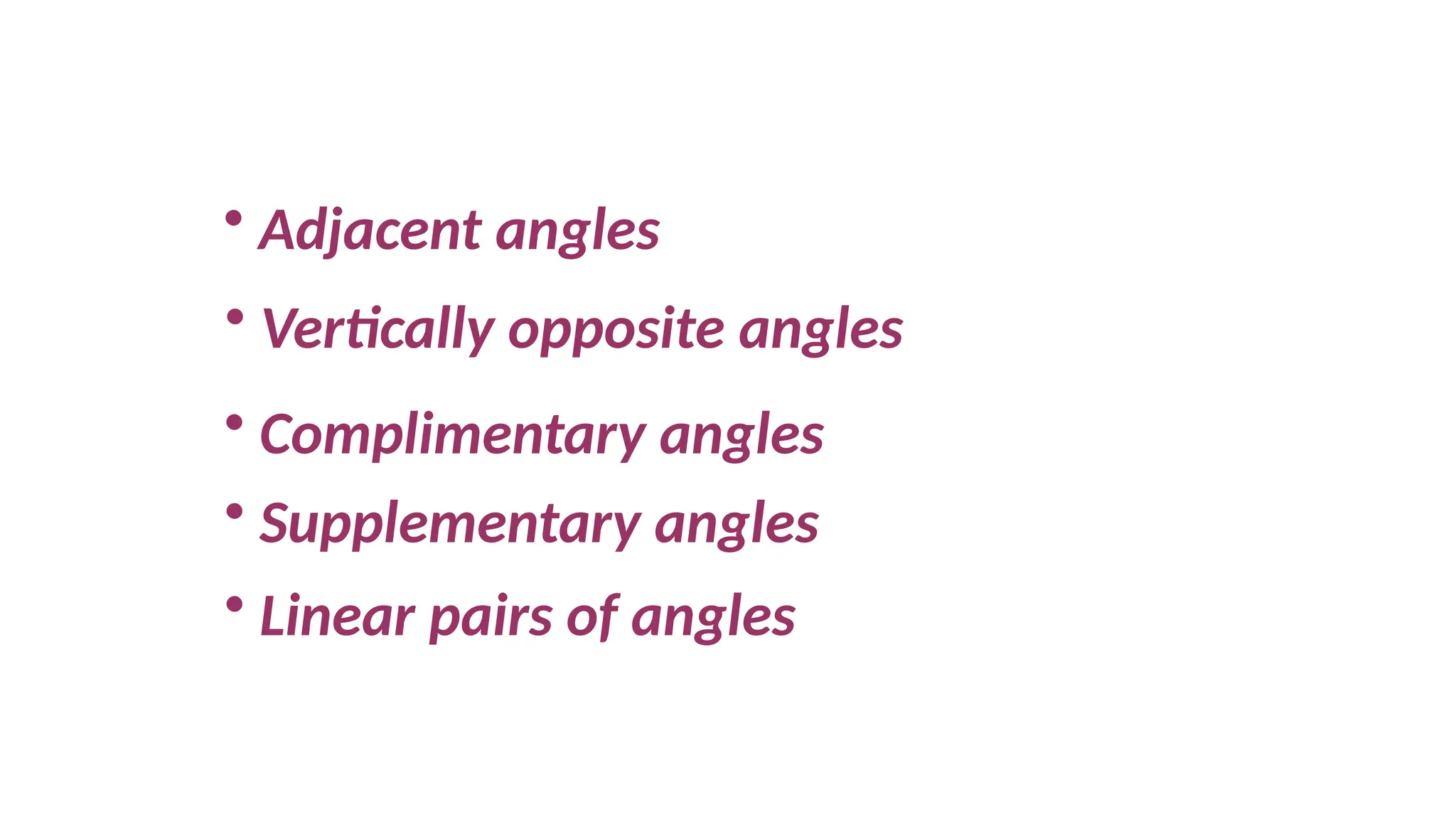 Pairs Of Angles_Types Pairs Of Angles_Types | PPT