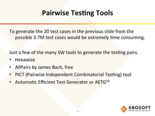 Pairwise testing - Strategic test case design | PDF