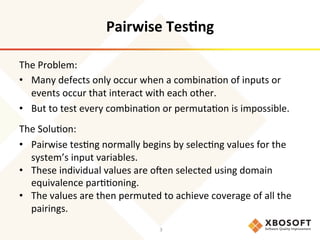 Pairwise testing - Strategic test case design | PDF
