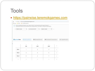 Pairwise testing technique-Made easy | PPTX