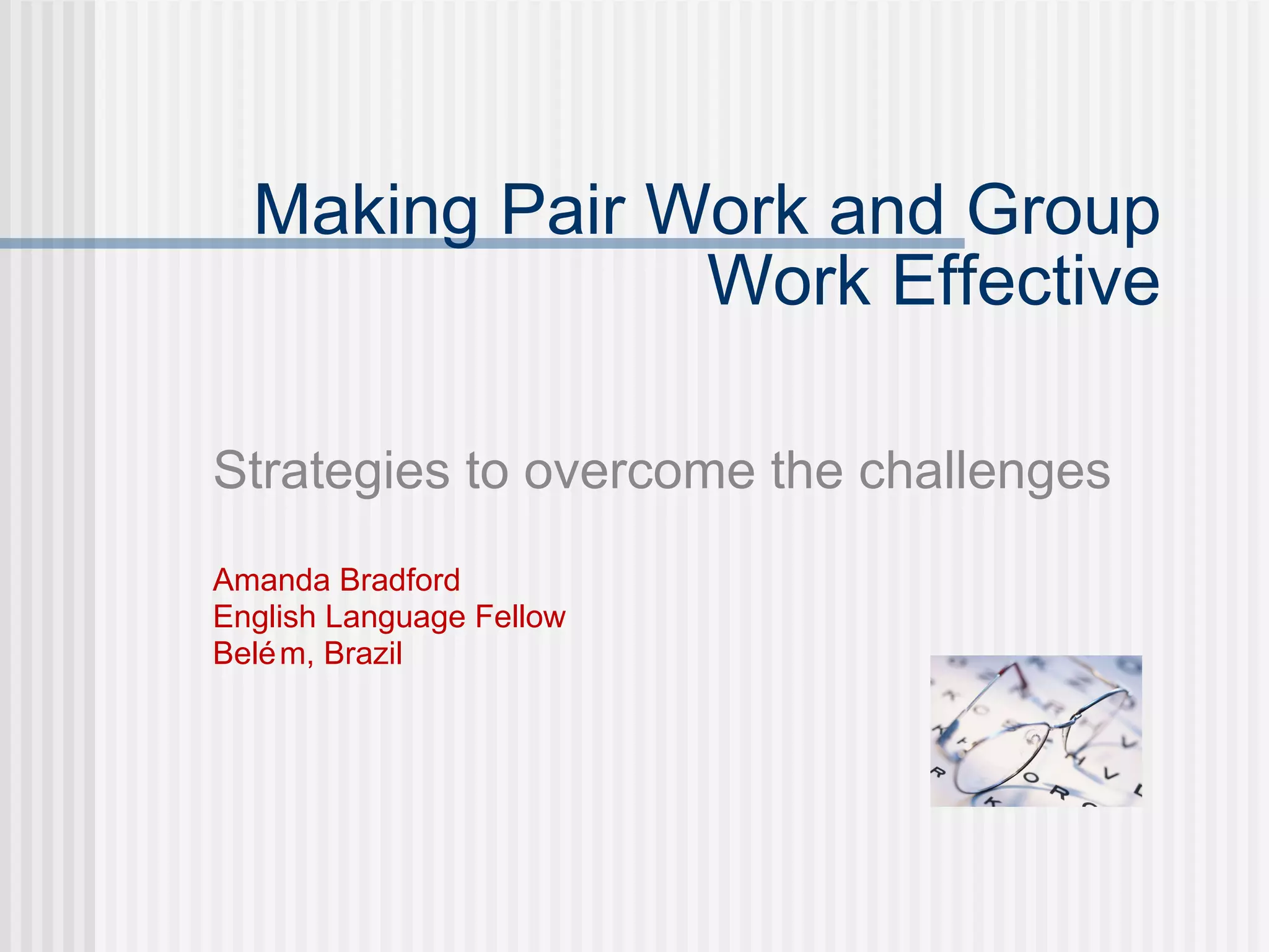 Pair Work & Group Work | PPT
