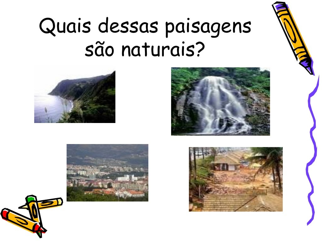 Paisagem Natural E Paisagem Modificada Pelo Homem