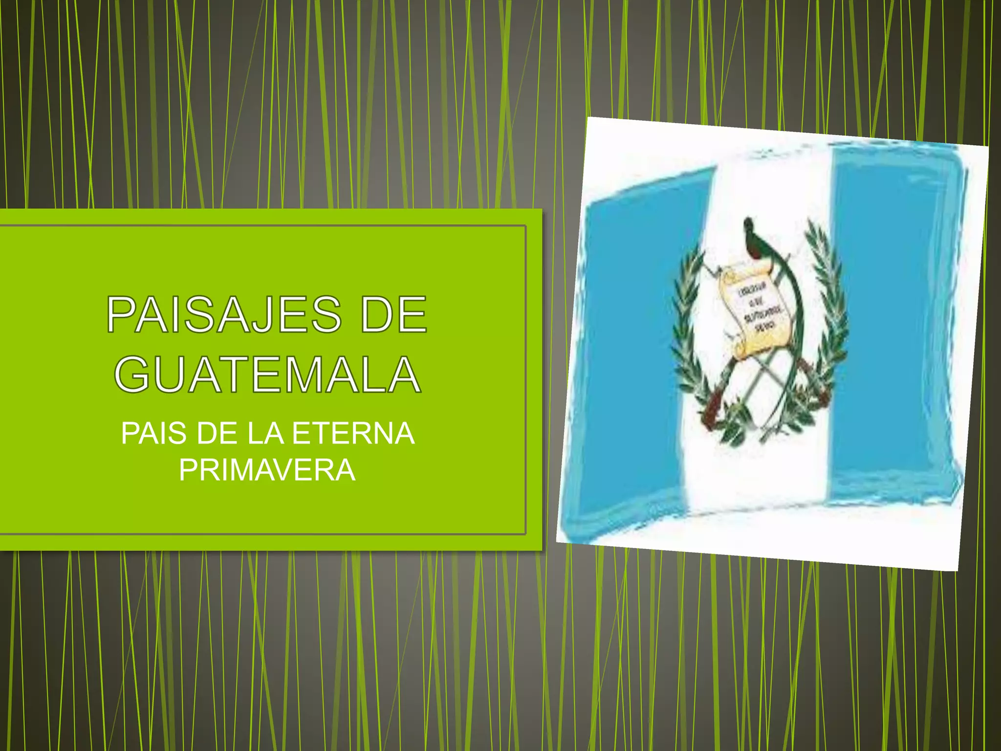 Paisajes de guatemala | PPT