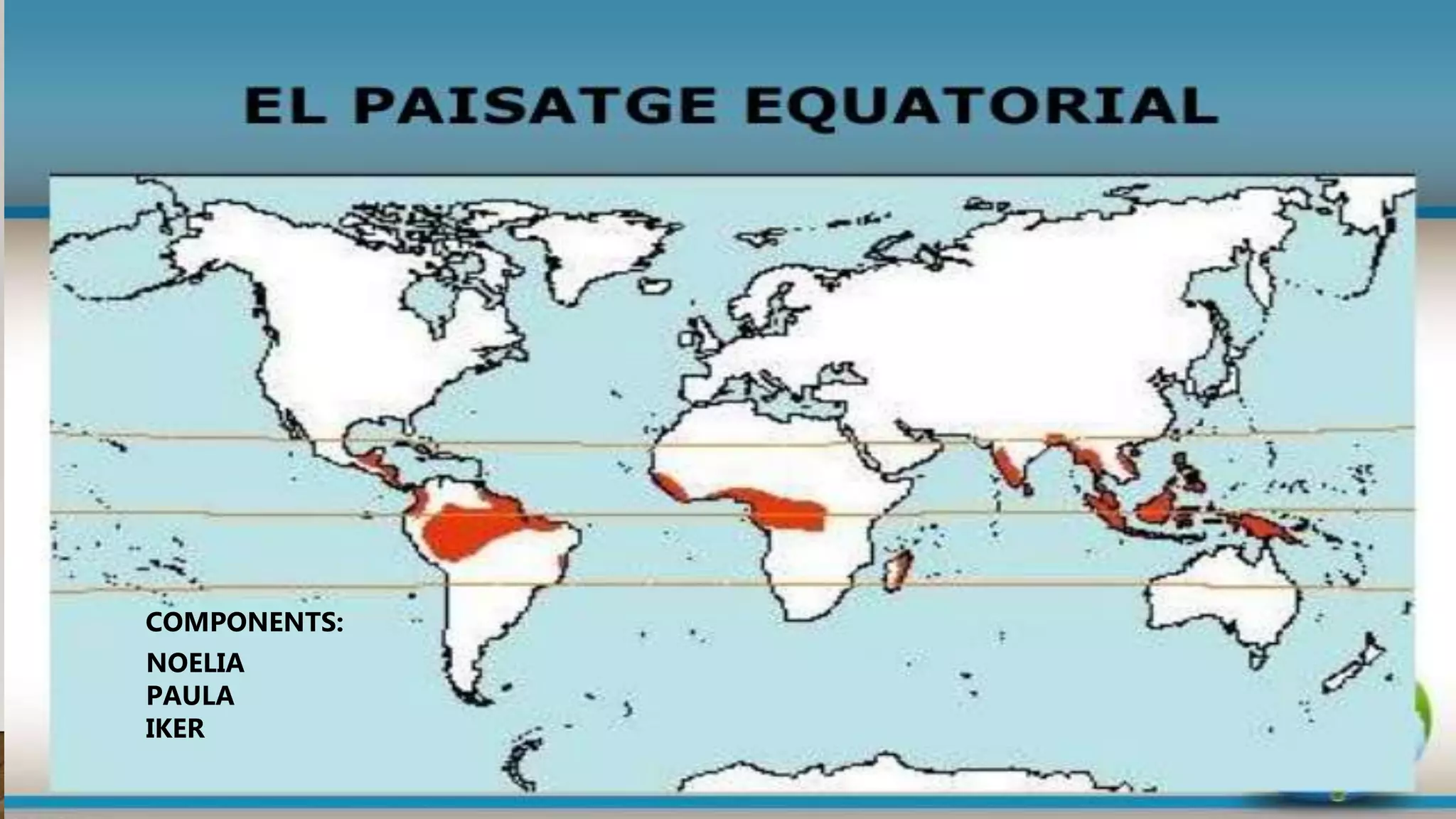 Paisatge equatorial 1 a | PPT