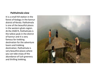 Paithalmala tourism ppt | PPT