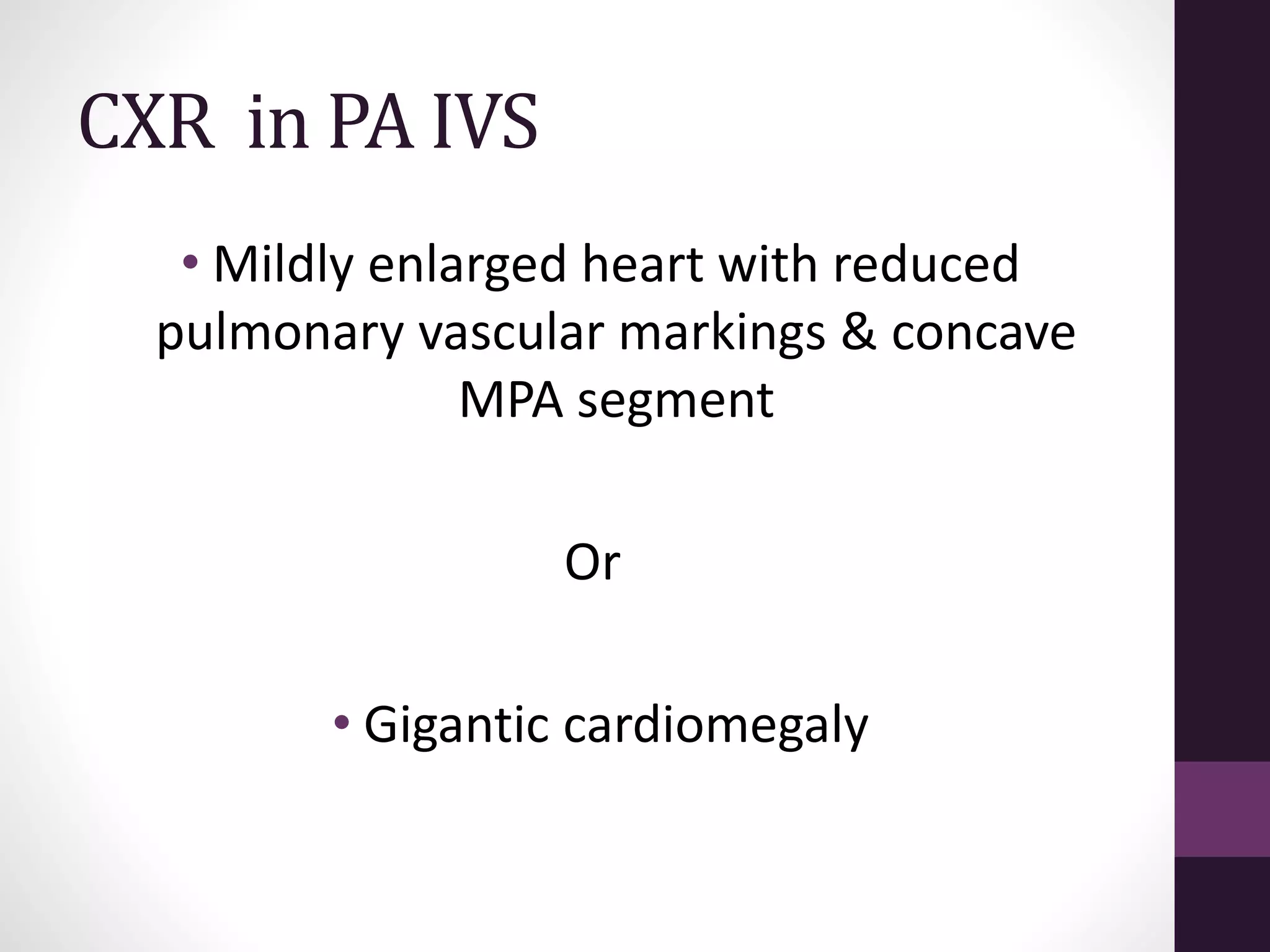 Pulmonary atresia with intact interventricular septum | PPTX
