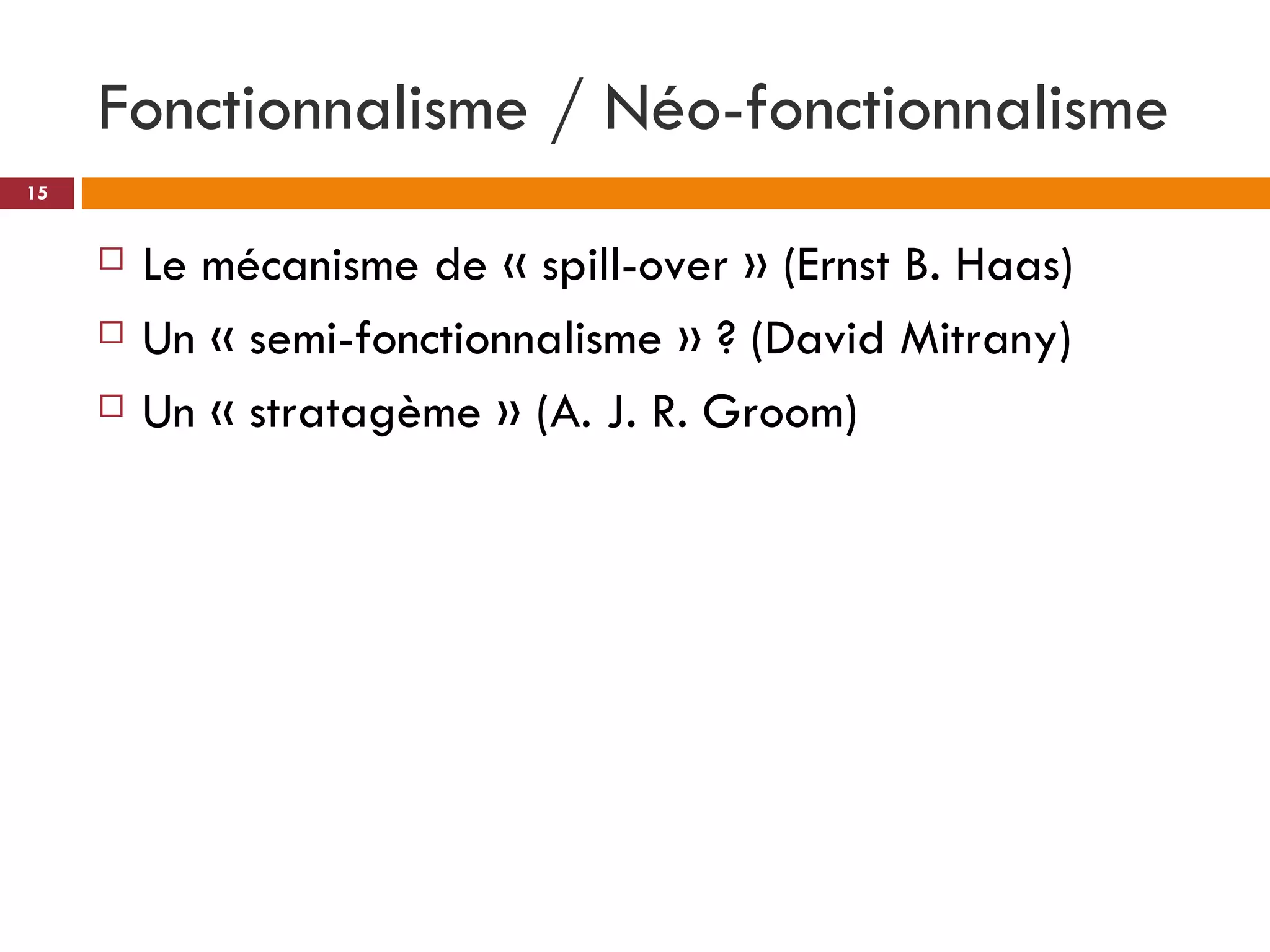 David Mitrany et le fonctionnalisme | PPT