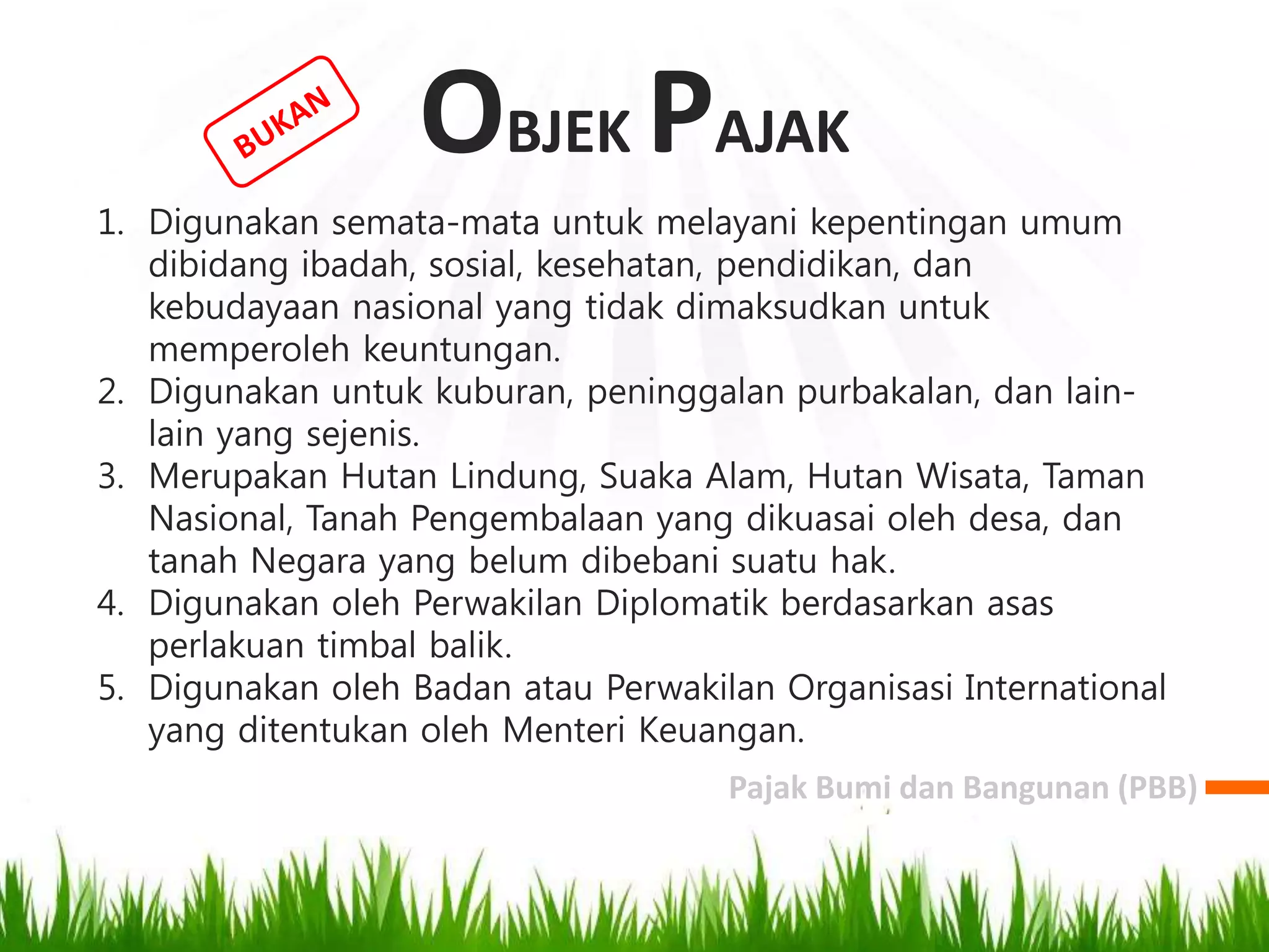 Pajak Bumi dan Bangunan (PBB) | PPT