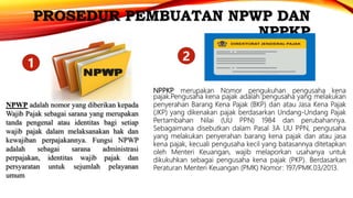 NPWP DAN NPPKP SERTA SPT | PPTX