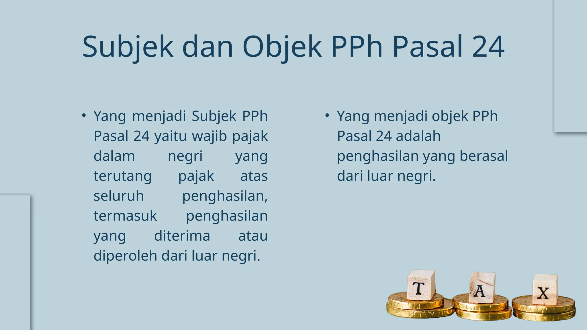 PPT PPh Pasal 24 (Pajak Penghasilan Pasal 24).pptx