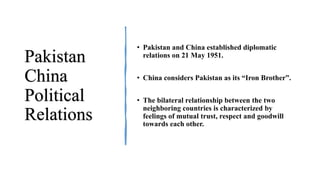 Pak China Political, Economic and Strategic Partnership | PPTX ...