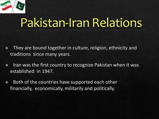 Pakistan-Iran Relations | PPTX