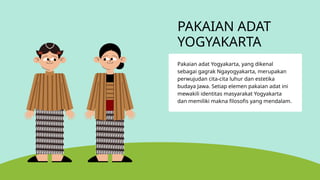 Jenis pakaian adat dari berbagai daerah di Indonesia.pptx
