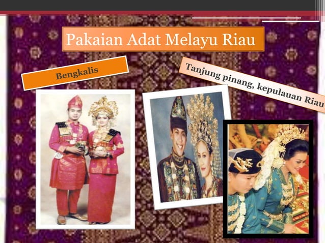 Pakaian adat melayu riau | PPTX