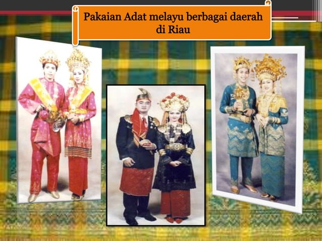Pakaian adat melayu riau | PPTX