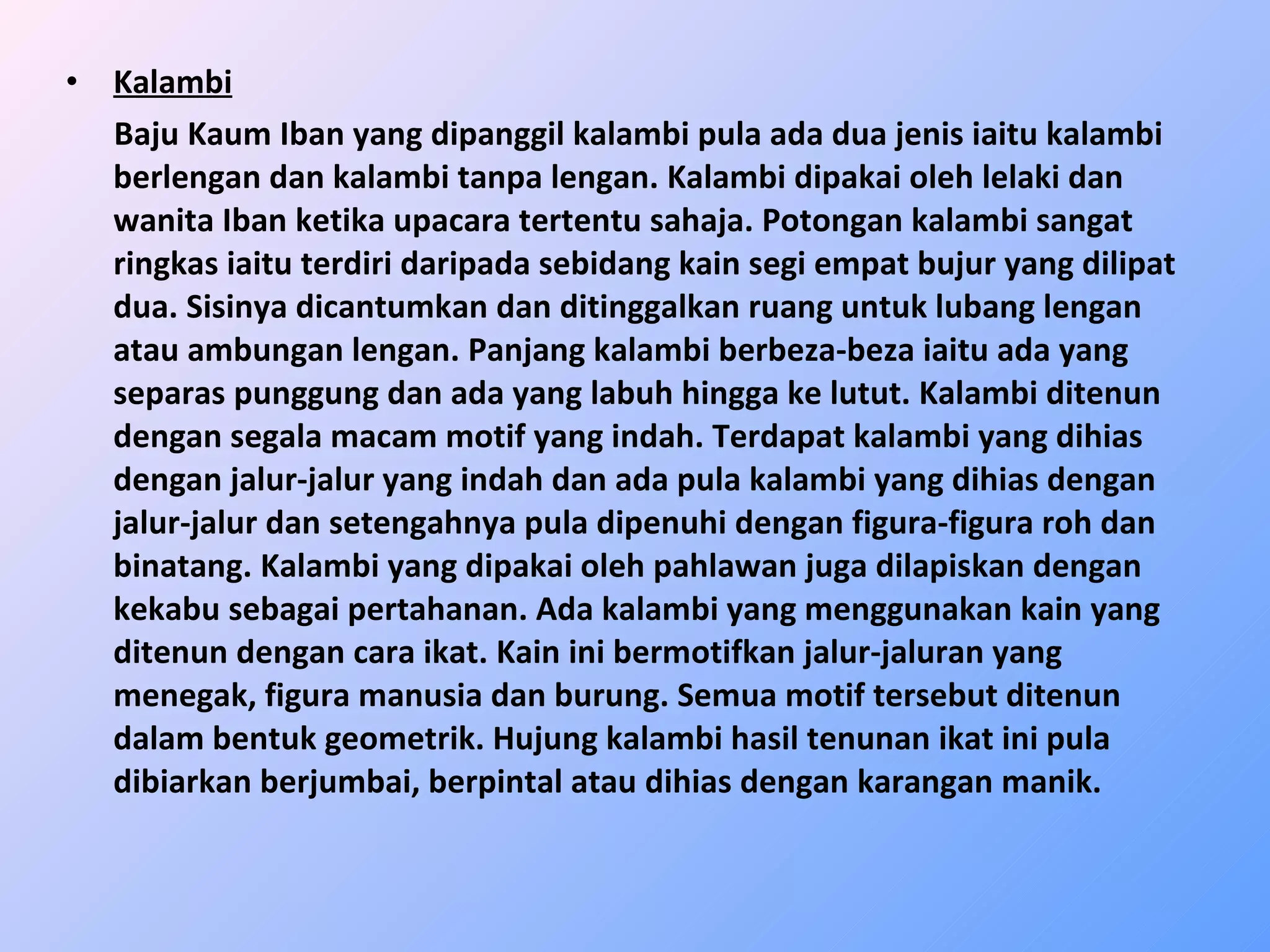 Pakaian Dan Perayaan Etnik Di Malaysia | PPT