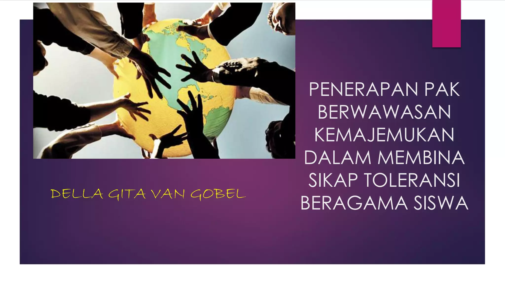 PAK berwawasan Kemajemukan dalam Membina Sikap Toleransi Beragama Siswa | PDF