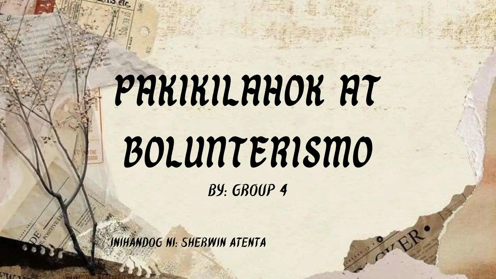 PAKIKILAHOK-AT-BOLUNTERISMO_20240123_222715_0000.pptx