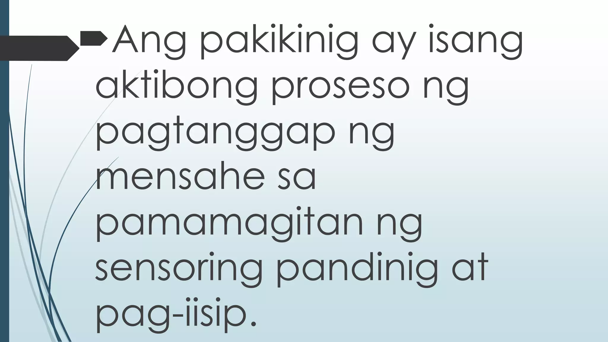 Pakikinig | PPTX