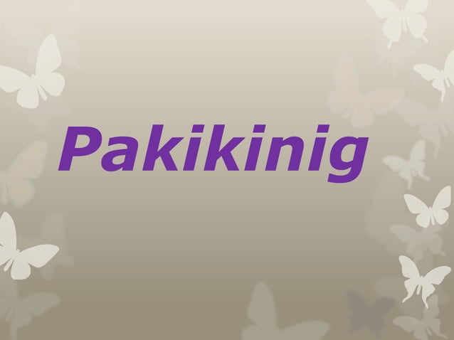 Pakikinig | PPTX