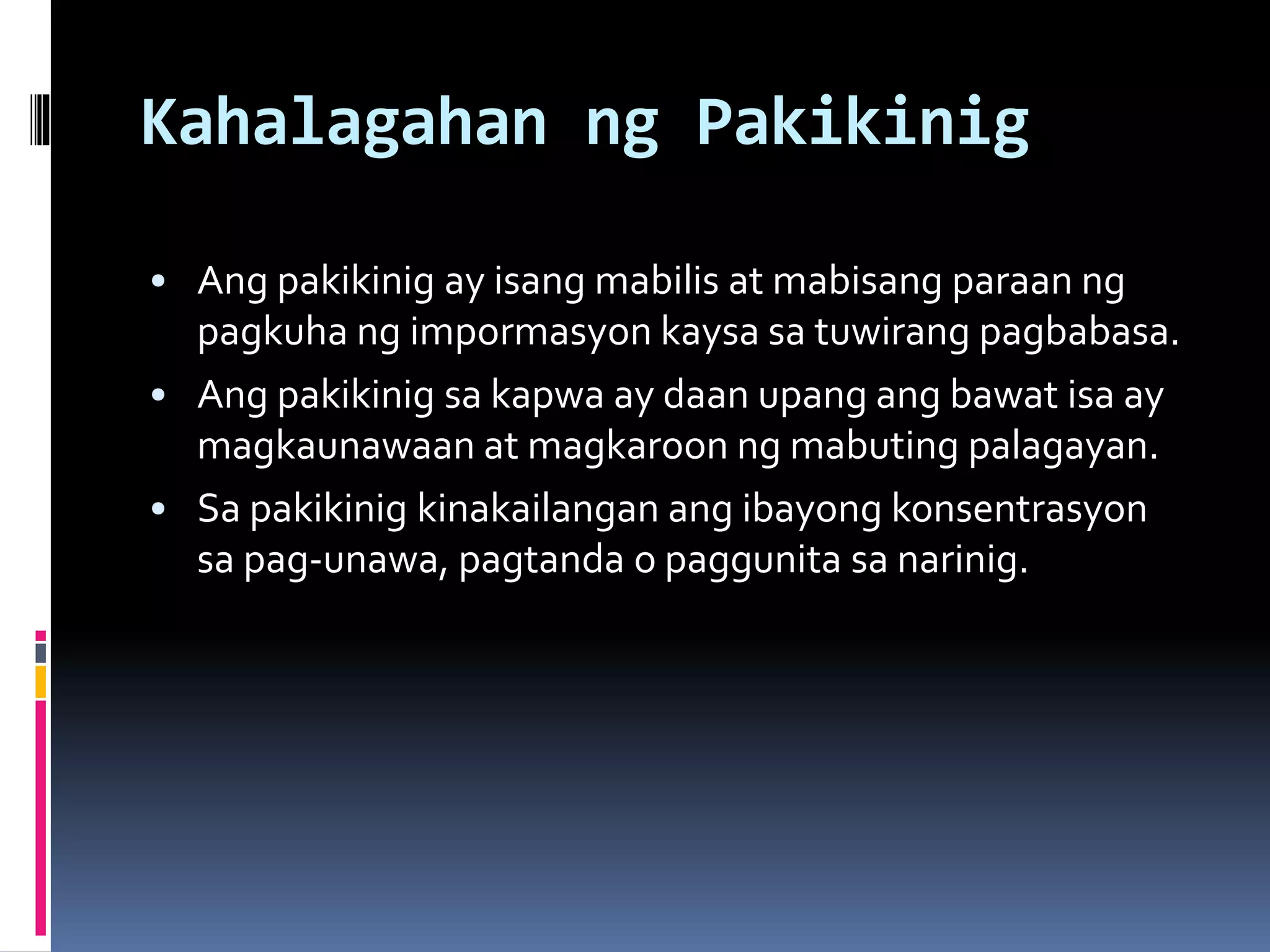 Pakikinig | PPTX
