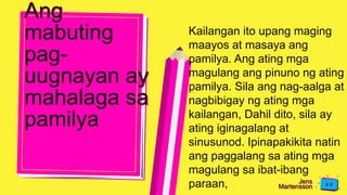 Pakikipag ugnayan sa pamilya | PPTX